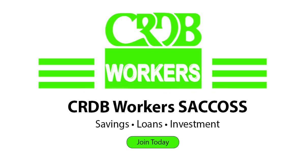 CRDB Workers SACCOSS - Savings and Loan Services
